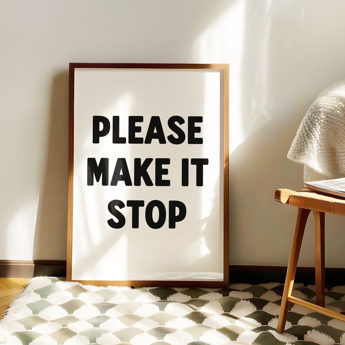Please Make It Stop Print – Bobandolive