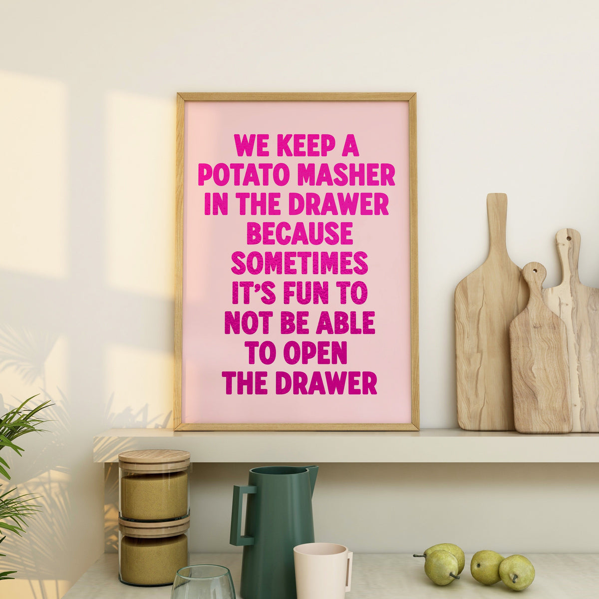 We Keep A Potato Masher Print – Bobandolive